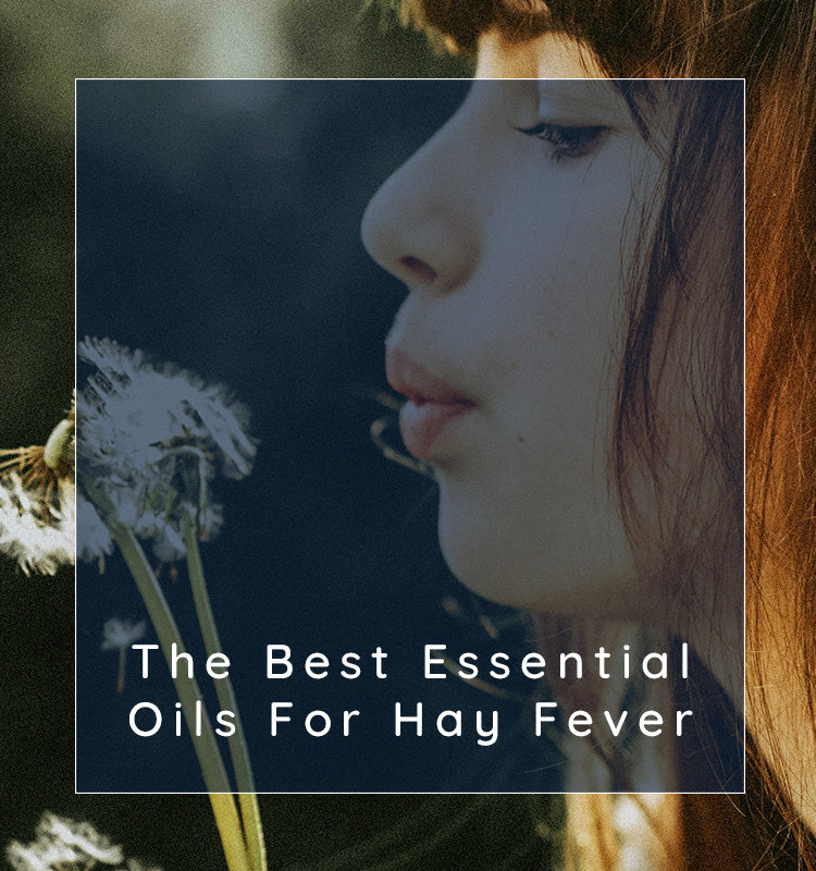 The Best Essential Oils for Hay Fever | Naissance – Naissance UK